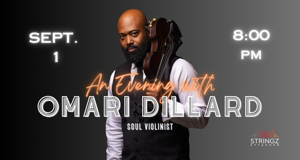 An Evening With Omari Dillard: Soul Violinist - TicketDFW