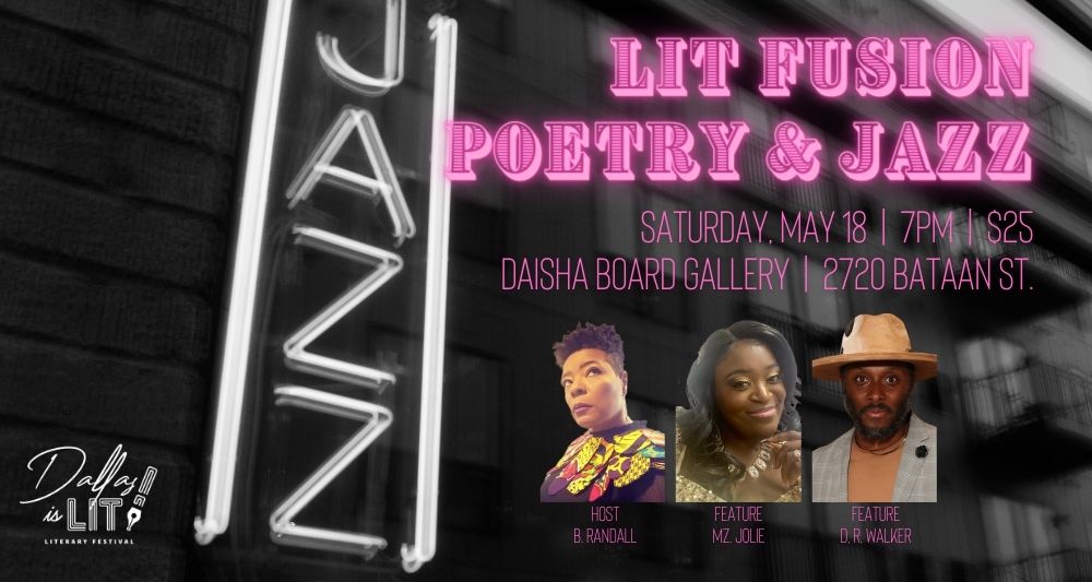 Lit Fusion: Poetry & Jazz - TicketDFW